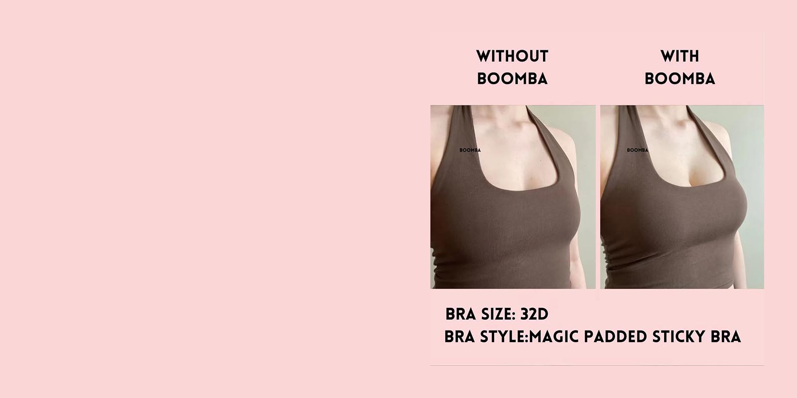 Magic Padded Sticky Bra – BOOMBA